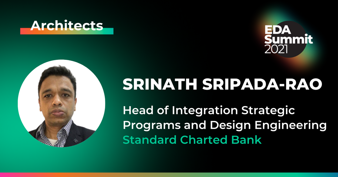 Standard Chartered Banks’ EDA Journey – Part 2 - EDA Summit